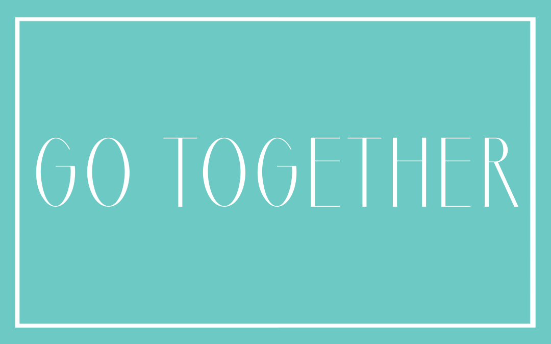 Go Together – Cultivated Learning Shop